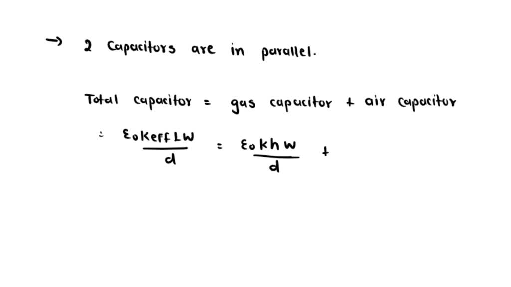 SOLVED: A fuel gauge uses a capacitor to determine the height of the ...