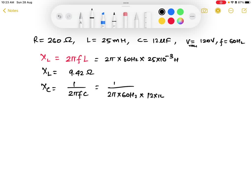 SOLVED: A series RLC circuit consists of a 260 Ω resistor, a 25 mH ...