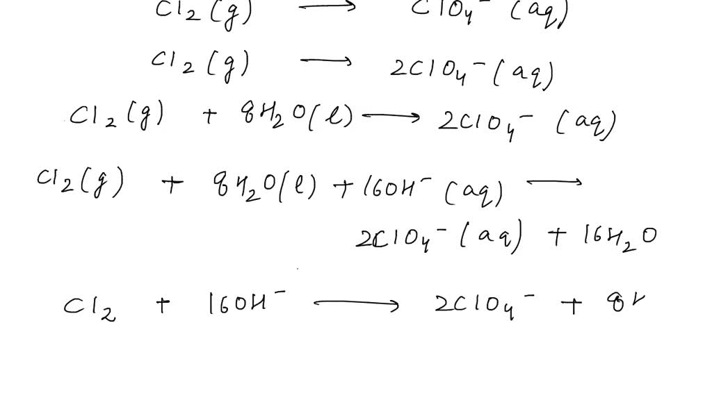 SOLVED: Balance the following equation (and show your work), in basic solution: ClO4-(aq ...