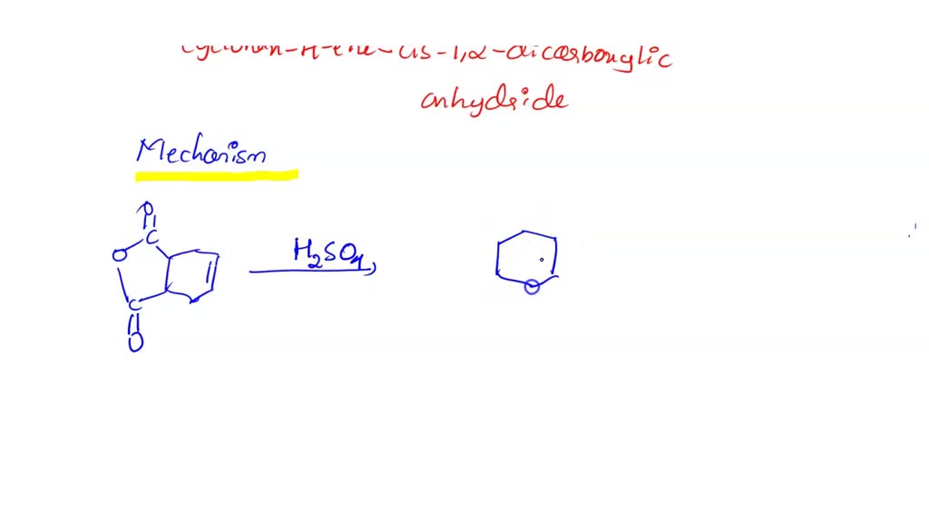 SOLVED: What is the reaction mechanism for cyclohex-4-ene-cis-1,2 ...