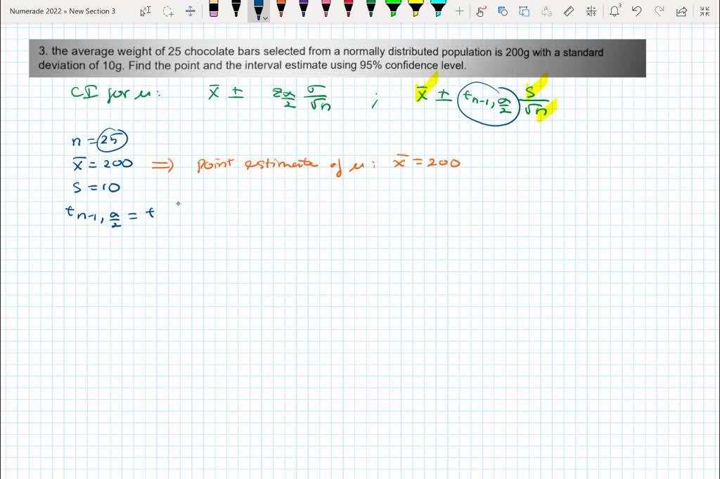SOLVED: 3. the average weight of 25 chocolate bars selected from a ...