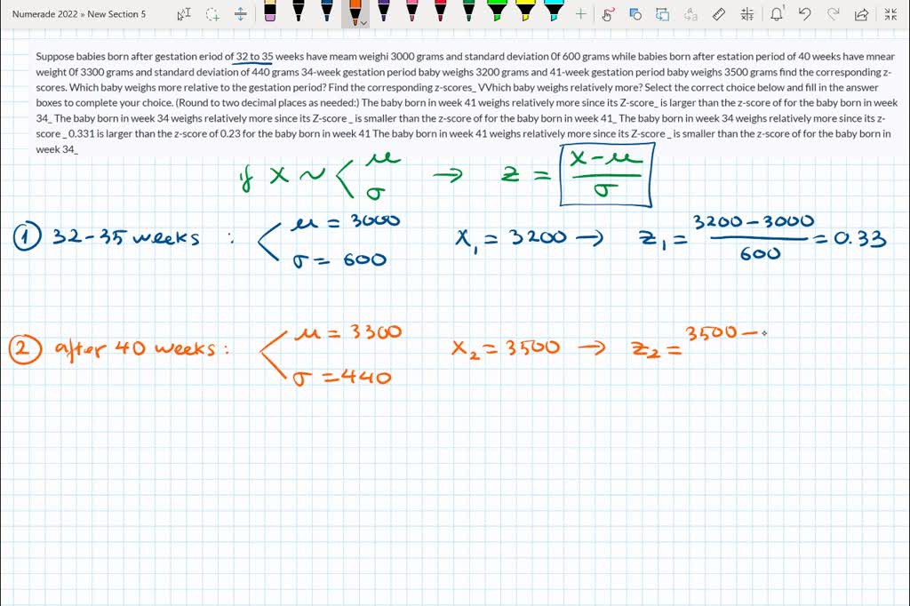 SOLVED: Suppose babies born after a gestation period of 32 to 35 weeks ...