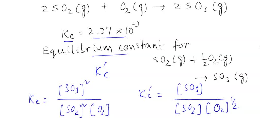 SOLVED At A Given Temperature The Equilibrium Constant Kc For The