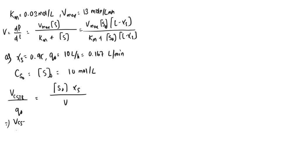 Problem 3 Enzymatic Conversion In A Plug Flow Reactor An Enzyme Is Used To Produce A Compound