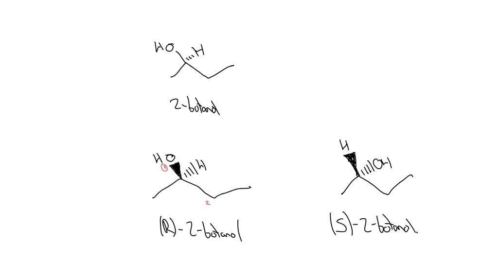 SOLVED: Exercise 3.9: b) Are the two 2-butanol structures below ...