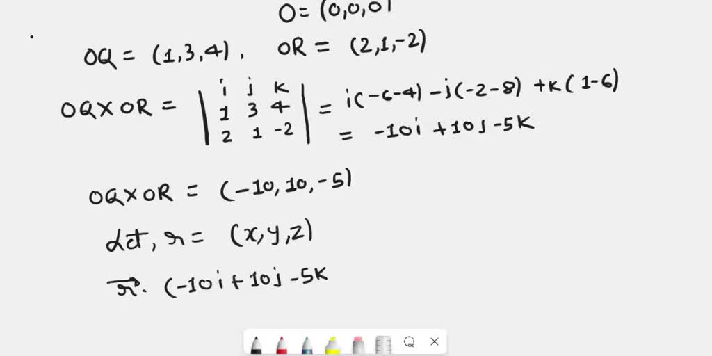 Let points P, Q, and R have position vectors r1 = 3i - 2j - k, r2 = i + 3j + 4k, and r3 = 2i + j ...