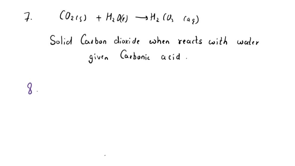 SOLVED: Molecular equation for the reaction of water with solid carbon ...