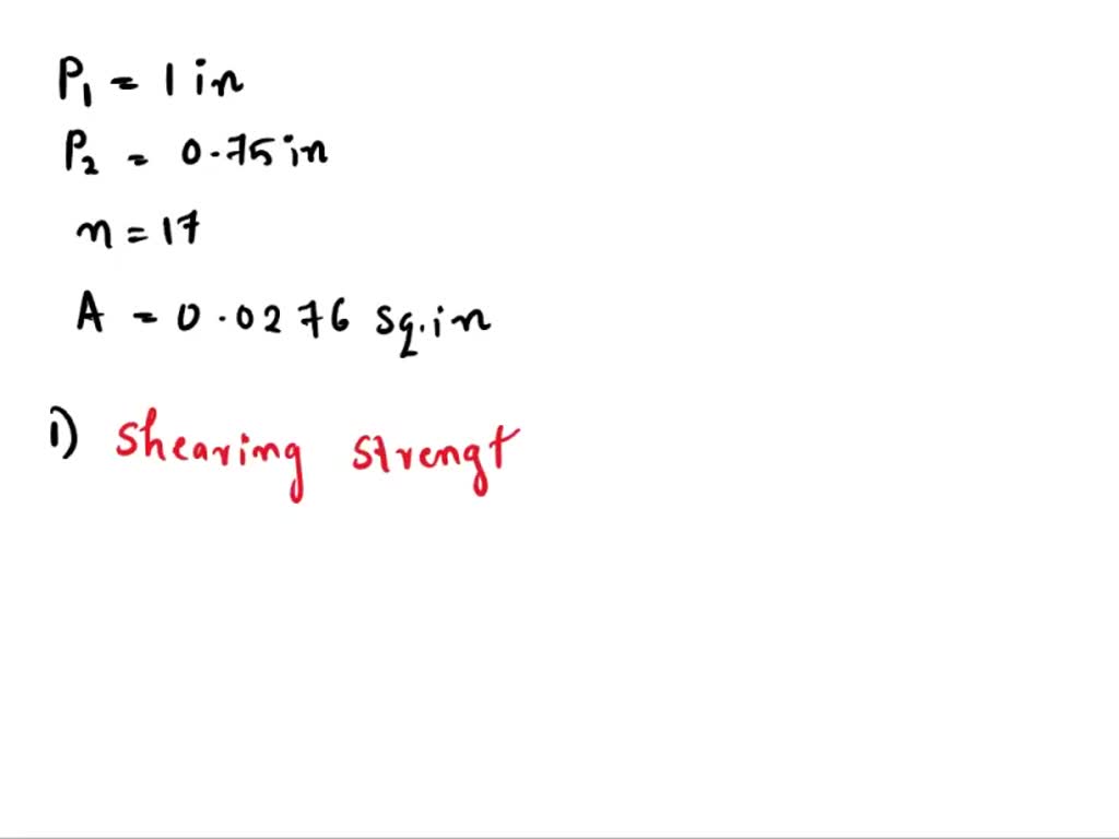 SOLVED: 1. Determine the safe tensile, shear and bearing loads for a ...