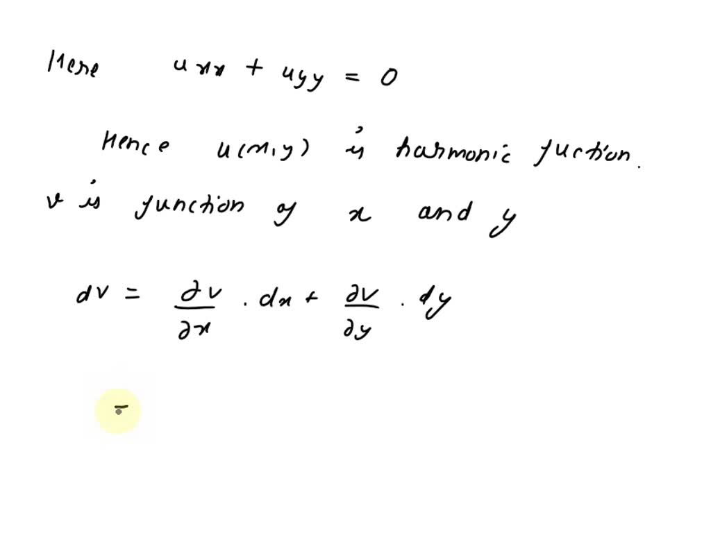 Show that the function v(X, Y) = e*sin(y) is harmonic. Find its conjugate harmonic function u(X ...
