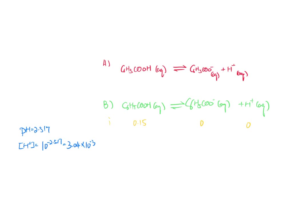 SOLVED: An aqueous solution of benzoic (C6H5COOH) acid at a ...