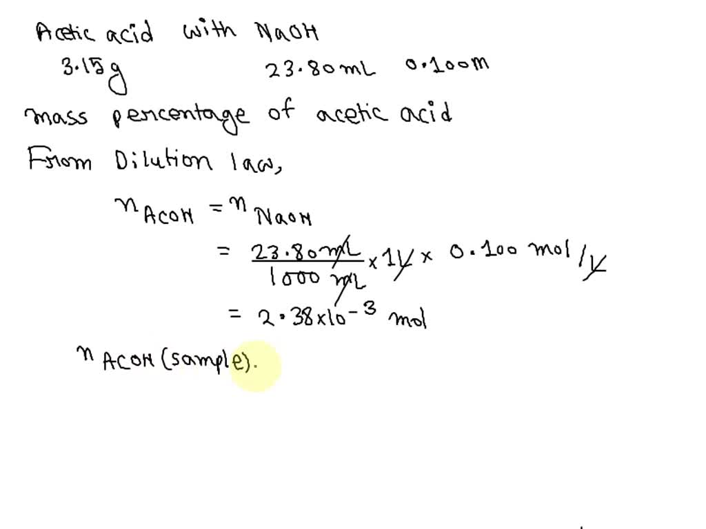 SOLVED: The end point of a titration of Acetic Acid (in vinegar) with ...
