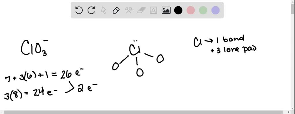 SOLVED: ClO3âˆ’ Draw the molecule by placing atoms on the grid and ...