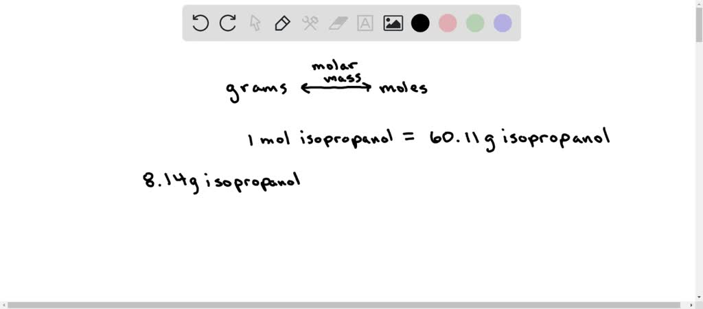 SOLVED: Given the molar mass of isopropanol is 60.11 g/mol, calculate ...