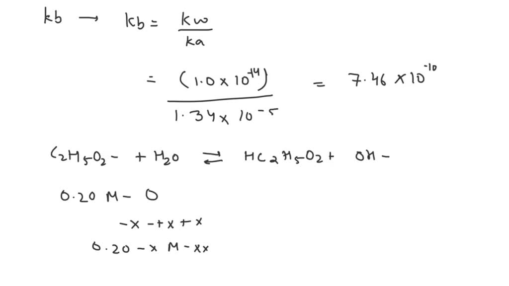 SOLVED: Find the pH of a 0.20 M solution of sodium propionate; NaC3H5O2 ...