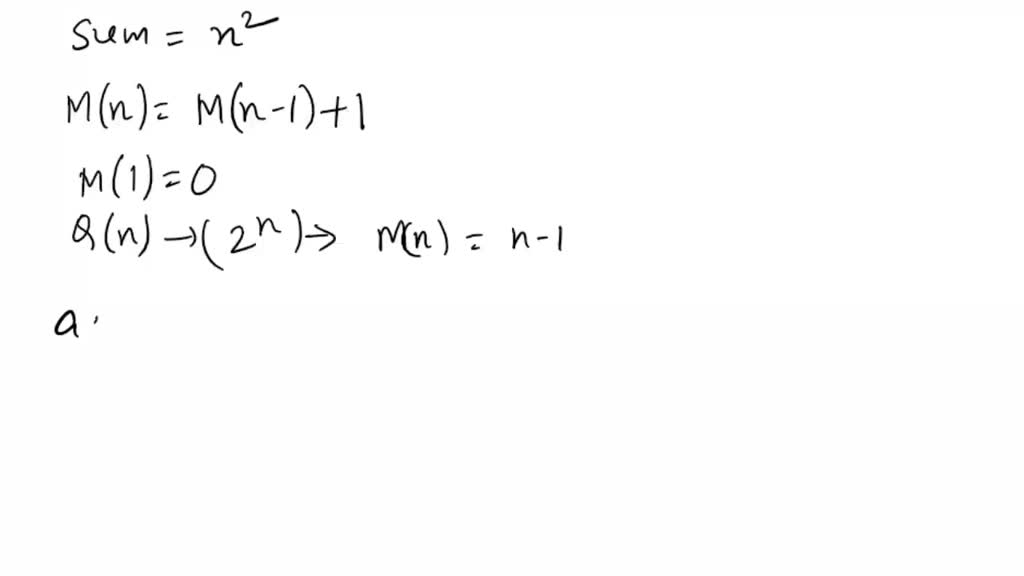 Solved Write Pseudocode For A Recursive Algorithm That Computes An Using The Recurrence