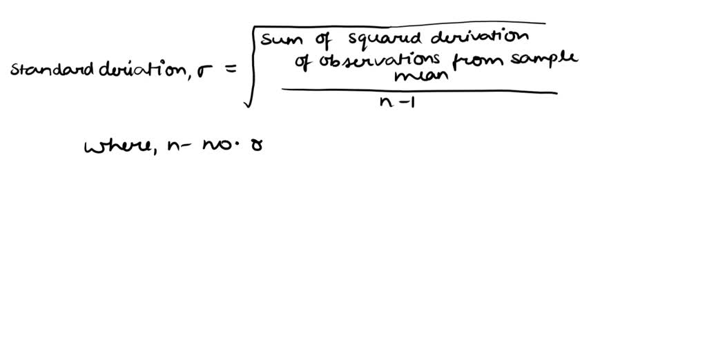 Solved 28 A Sample Of 20 Observations Has A Standard Deviation Of 3