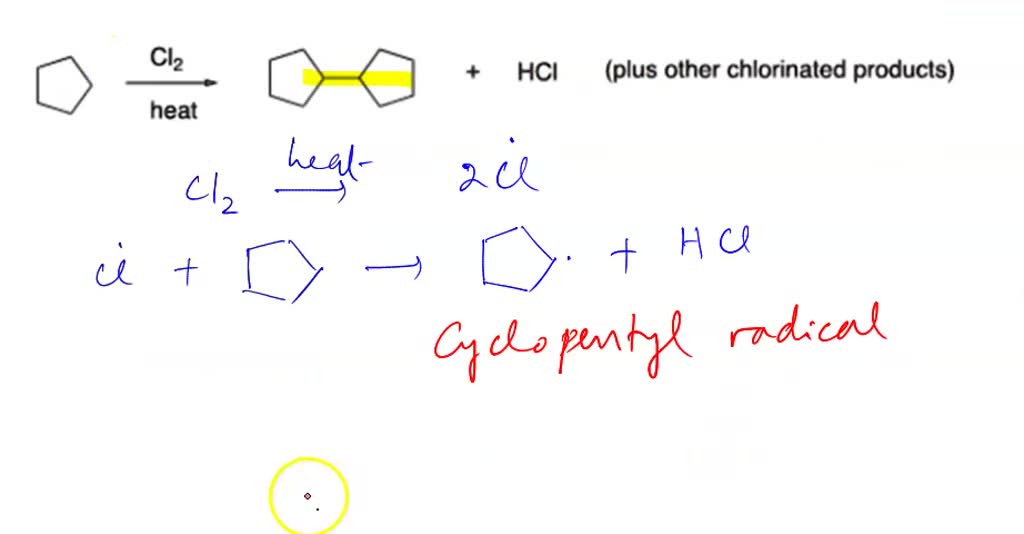 SOLVED: For the chlorination of cyclopentane; one of the products ...