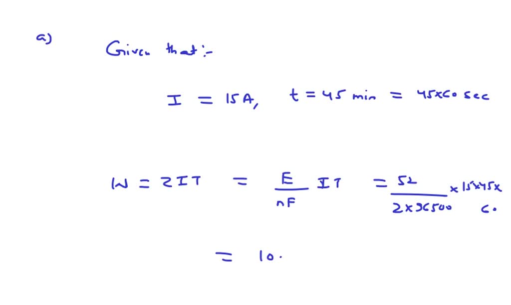 Category: chemistry A current of 15.0 A is passed through a solution of ...