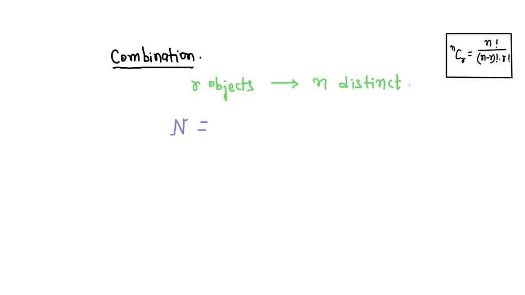Solved A Combination Is A Selection Of R Distinct Objects From Not Above N Objects R Objects N 6284