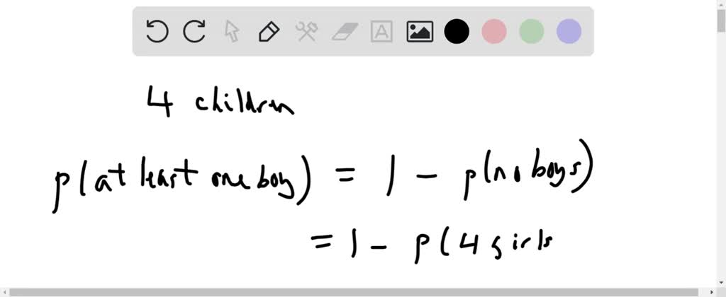 SOLVED: Gender of Children. Find the probability of a couple having at ...