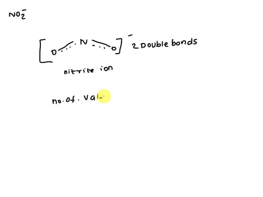 SOLVED: In the nitrite ion (NO2 ), there are 20 valence electrons B ...