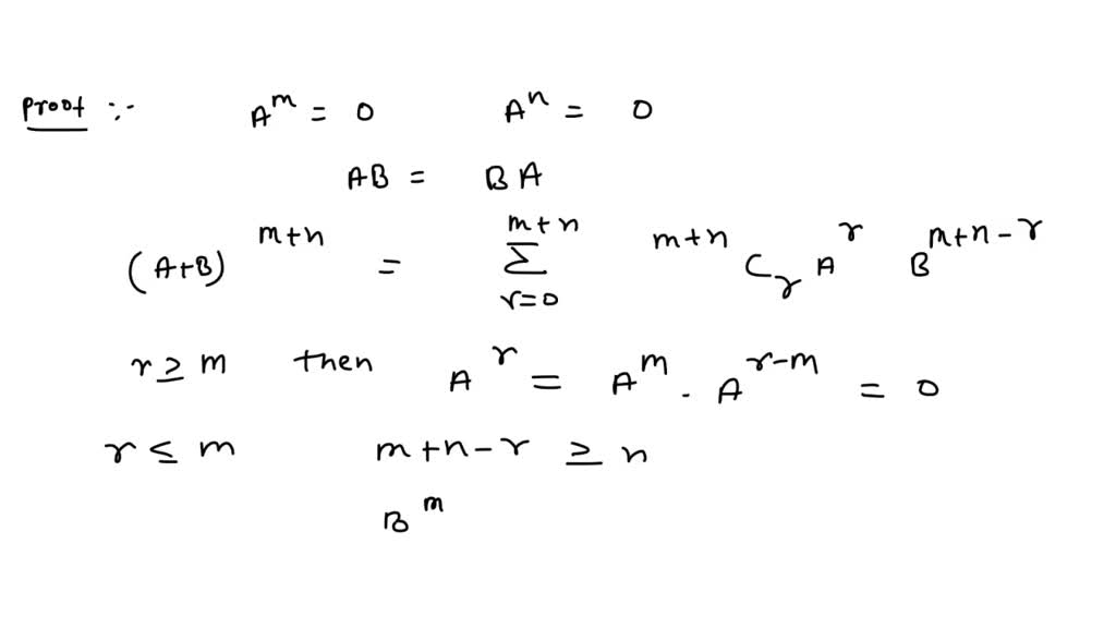 Solved 39 A Square Matrix Is Said To Be Nilpotent If A 0 For Some Integer R 2 1 Let 4 B