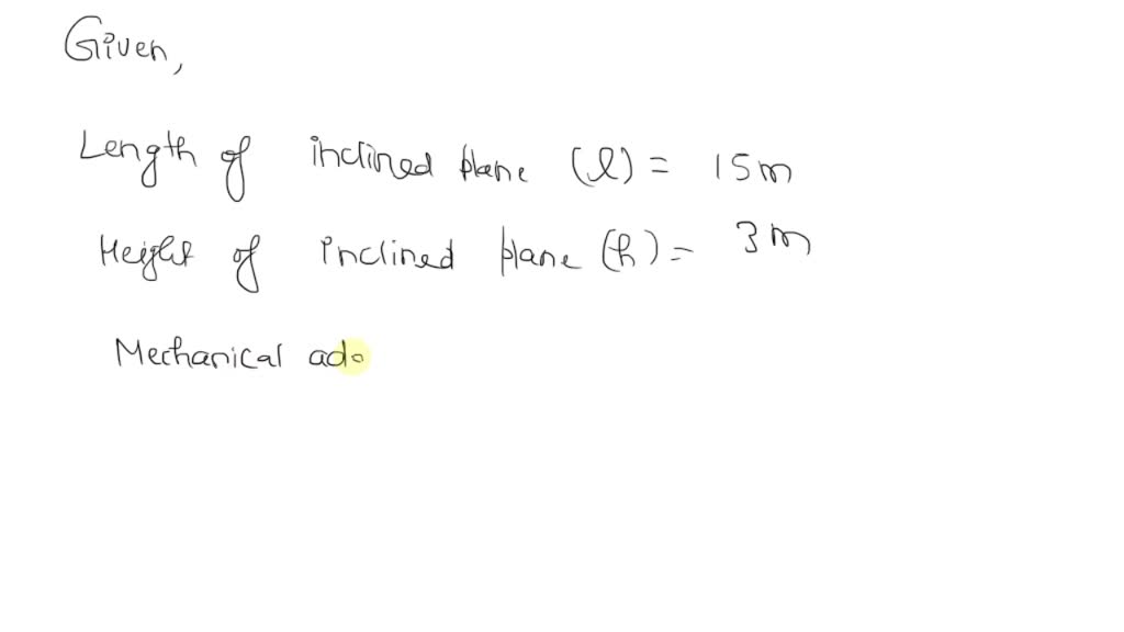 SOLVED: '1 pts What is the ideal mechanical advantage ofan incline ...