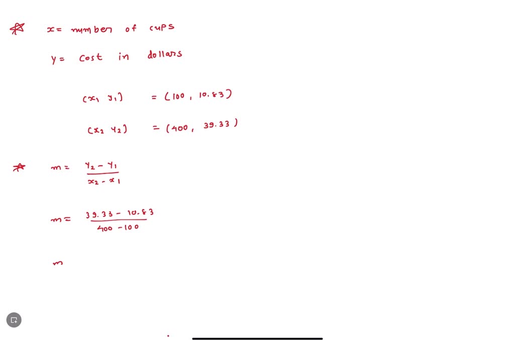 SOLVED: The manager of a restaurant found that the cost to produce 100 cups of coffee is 10.83 ...