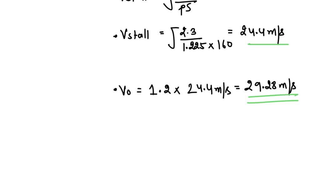 SOLVED: An airplane weighs 180 kN and has a wing area of160 m and a ... SOLVED: An airplane weighs 180 kN and has a wing area of160 m and a ...