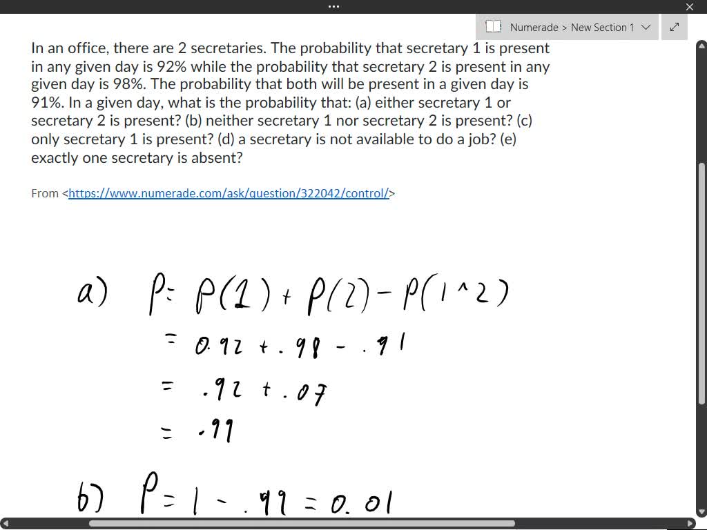 SOLVED: In an office, there are 2 secretaries. The probability that ...