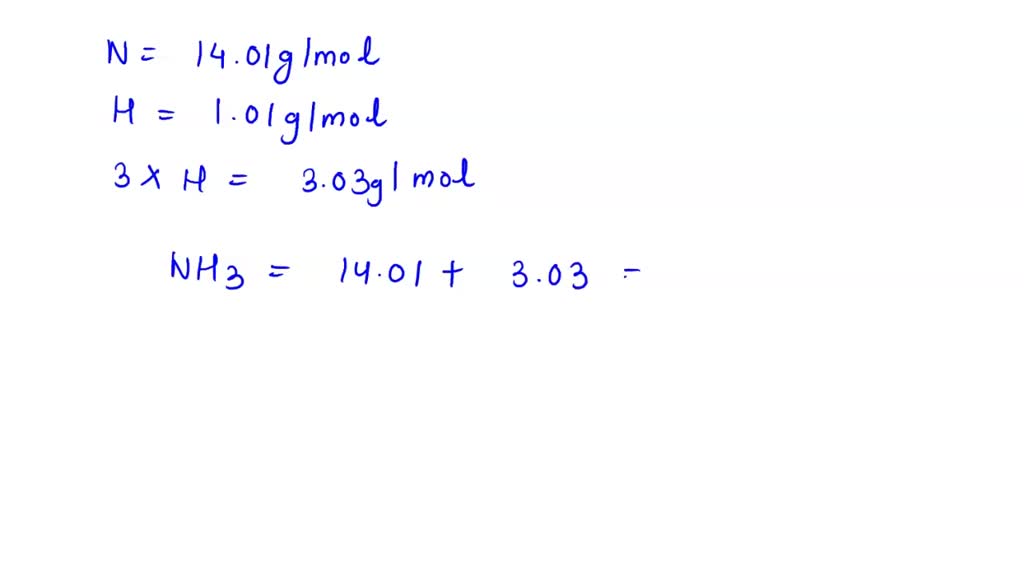 SOLVED: What is the molarity of a solution containing 16.7 grams of NH3 ...