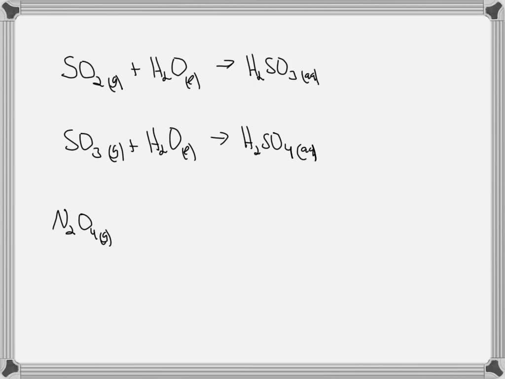 SOLVED: Acid Rain Questions Write an equation to show the formation of ...