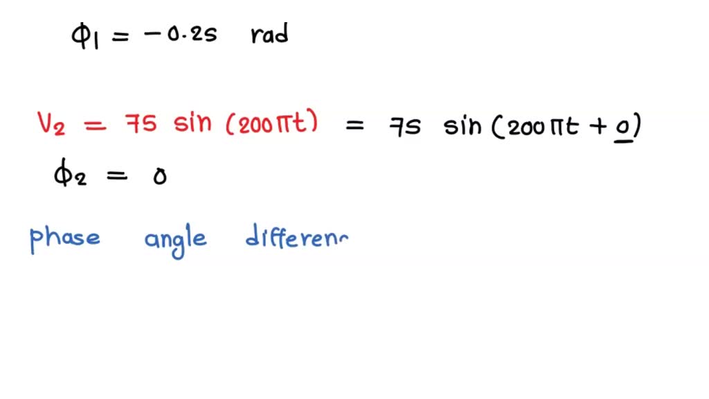 SOLVED: The vectors of two voltages phase-displaced by 180Â° form a ...