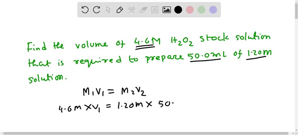 SOLVED: A student needs to prepare 50.0 mL of a 1.20 M aqueous H2O2 solution. Calculate the ...