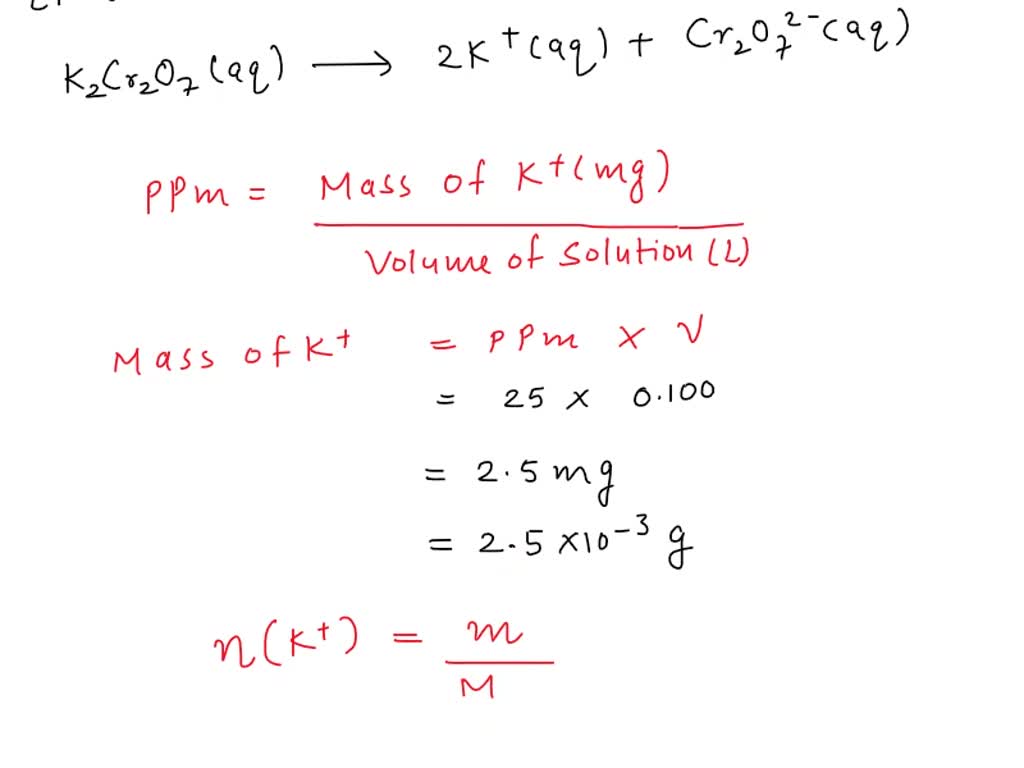 SOLVED: Calculate the mass of K2Cr2O7 and water in 400 grams of an 8.6% ...