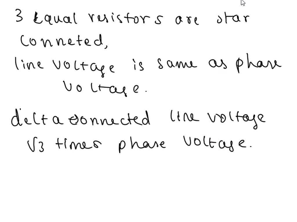 SOLVED: Three equal resistors are connected in wye across 240 V, 3 ...
