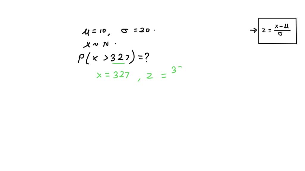 Solved A Normal Distribution Has A Mean Of P 10 With 0 20 If One Score Is Randomly Selected