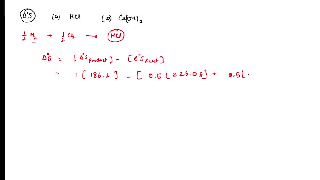 SOLVED: Calculate the standard entropy change for the formation of 1.0 mol of the following ...