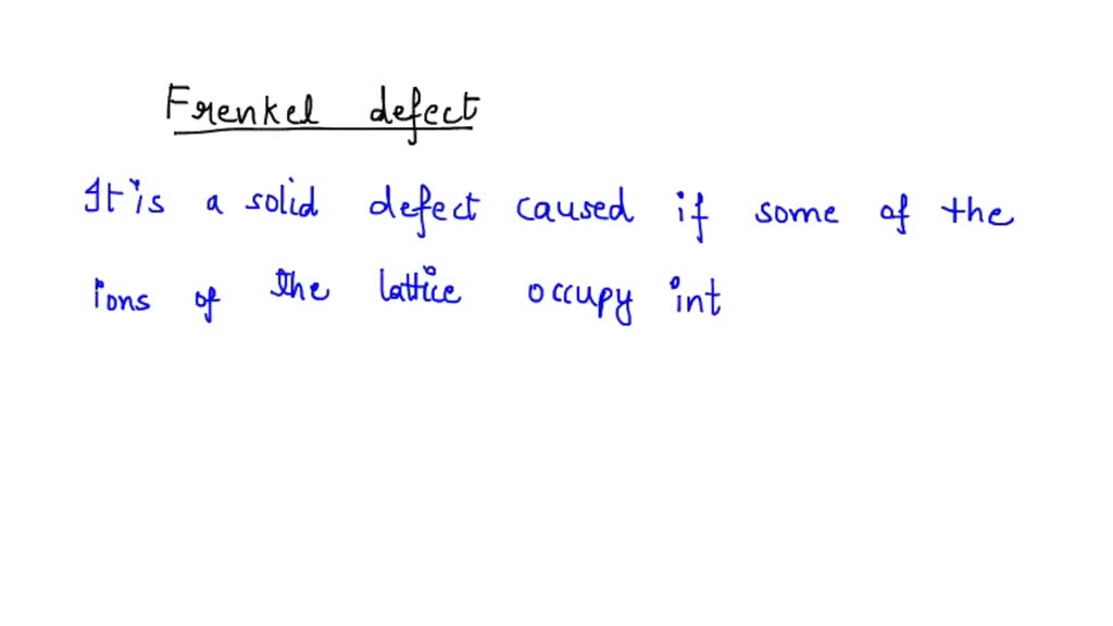 Solved Write Out The Kroger Vink Notation For The Following Defect
