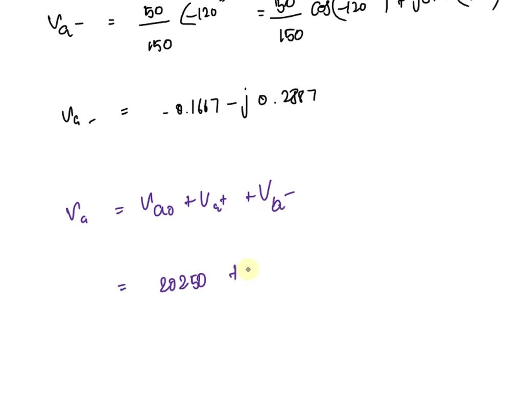 SOLVED: The symmetrical components of phase voltage of a 3-phase unbalanced system are Va0 ...