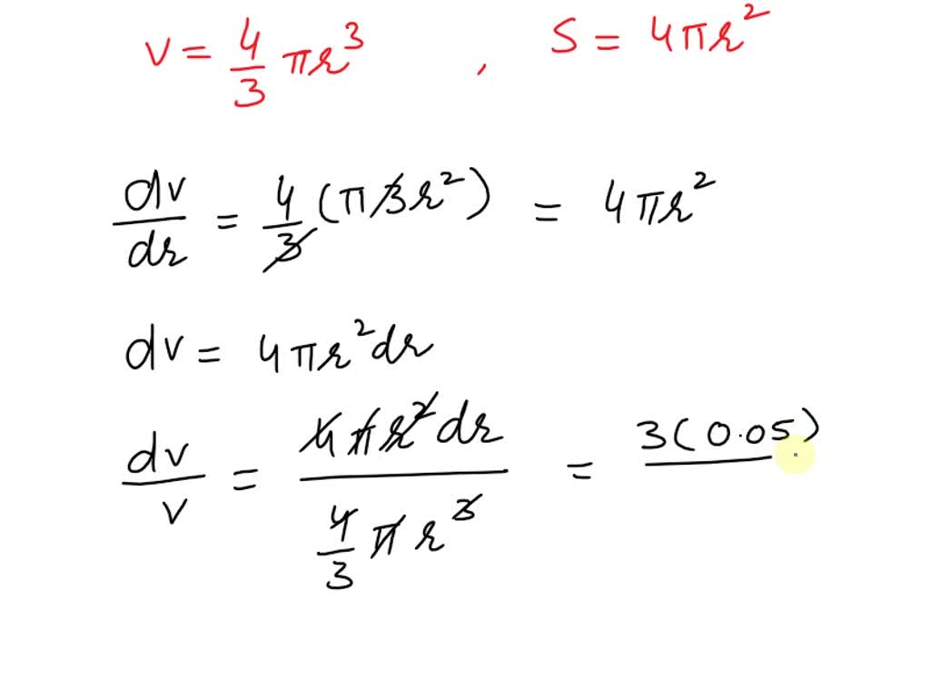SOLVED: The radius ofa ball is claimed to be 4.5 inches, with a possible error of 0.05 inch: Use ...