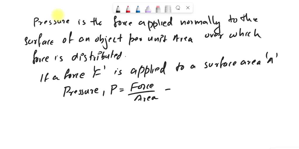 SOLVED: How does the pressure exerted on the object change when the ...