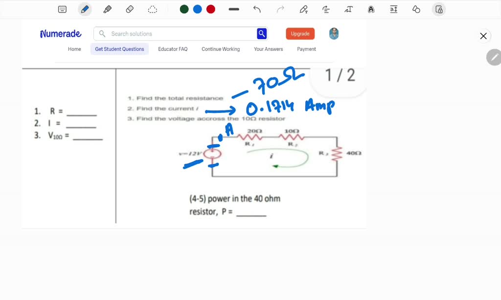 SOLVED: 1. 𝐑= 1. Find the total resistance 2. 1= Find the current 3. V10 Ω= 3. Find the voltage ...