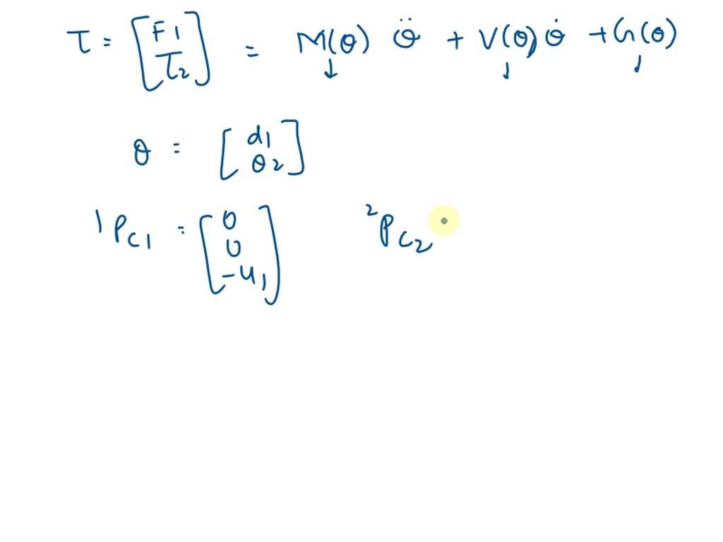 6.5 Construct the dynamic equations for the two-link nonplanar manipulator shown in Fig 6.8 ...