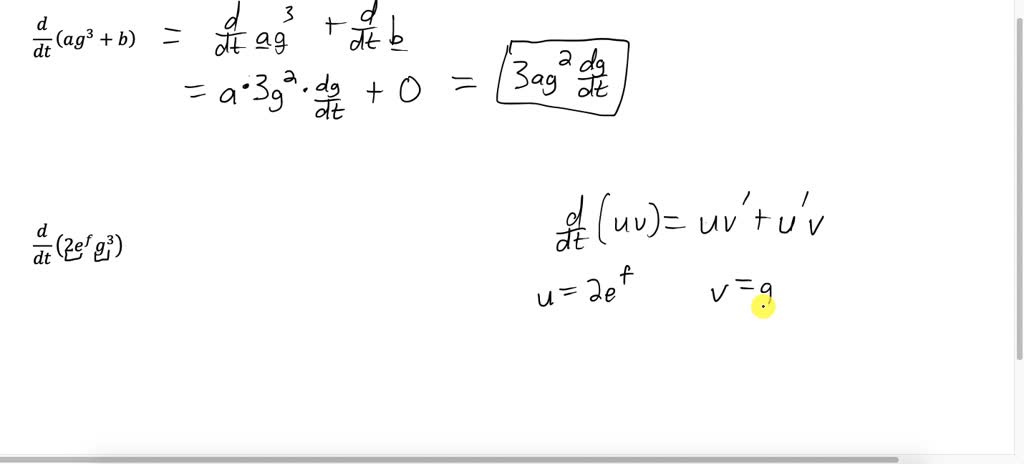 SOLVED: Find the following derivatives: a and b are constants, and g and f are functions of t ...