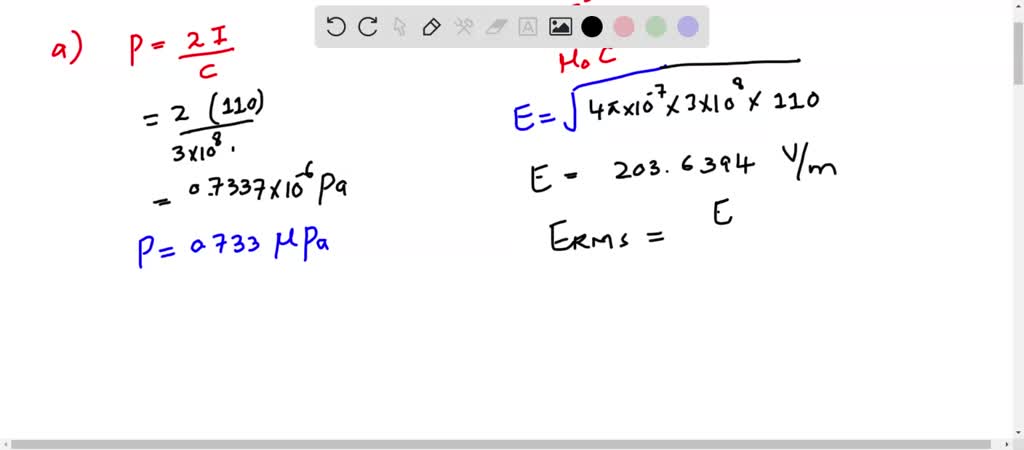 SOLVED: An electromagnetic wave has an intensity of 150 W/mÂ². (a) Find ...