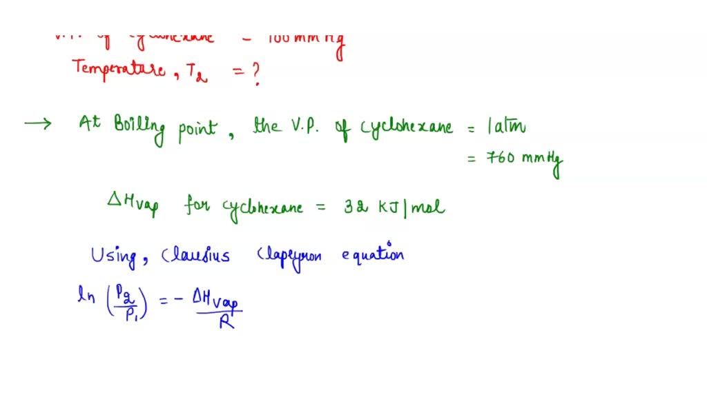 SOLVED: The normal boiling point of cyclohexane, CH2, is 80.7Â°C.