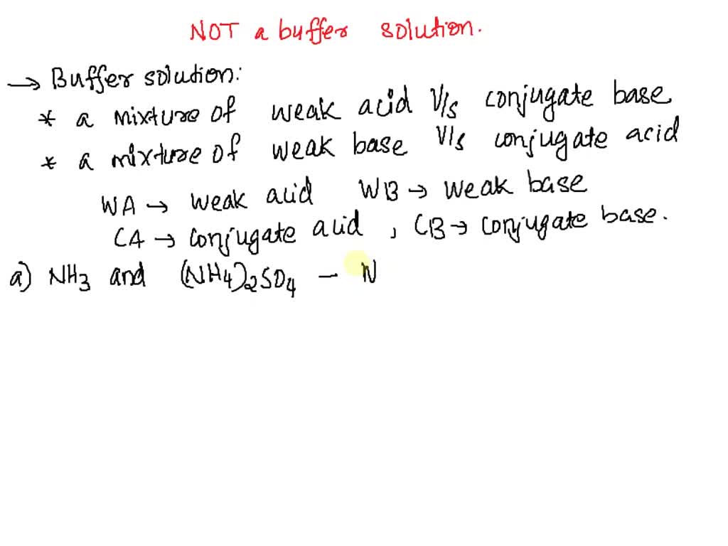 SOLVED: If we add acid to a buffer containing CH3CH2COONa and CH3CH2COOH, the acid will react ...