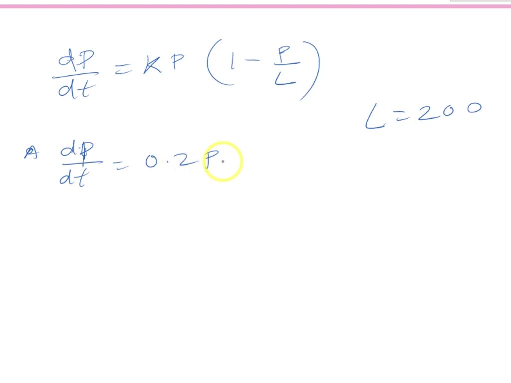 SOLVED: '10. The logistic model [dP/dt = P(a bP)] for population growth ...