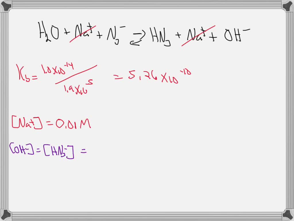 SOLVED: Sodium azide is sometimes added to water to kill bacteria. The ...
